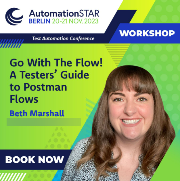 AutomationSTAR Go With The Flow Workshop | Postman API Network